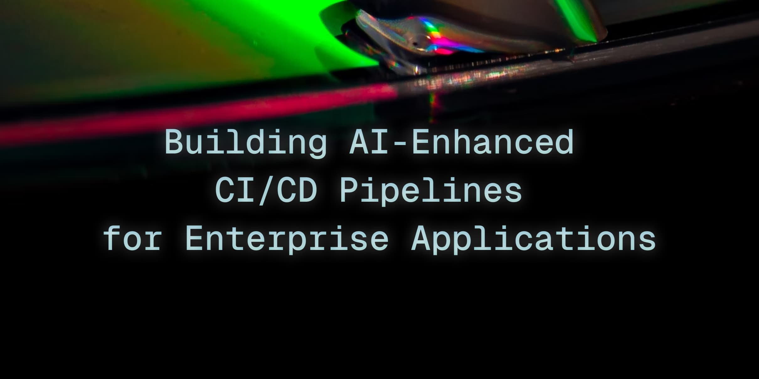 Mastering AI-Enhanced CI/CD Pipelines for Optimal Software Delivery
